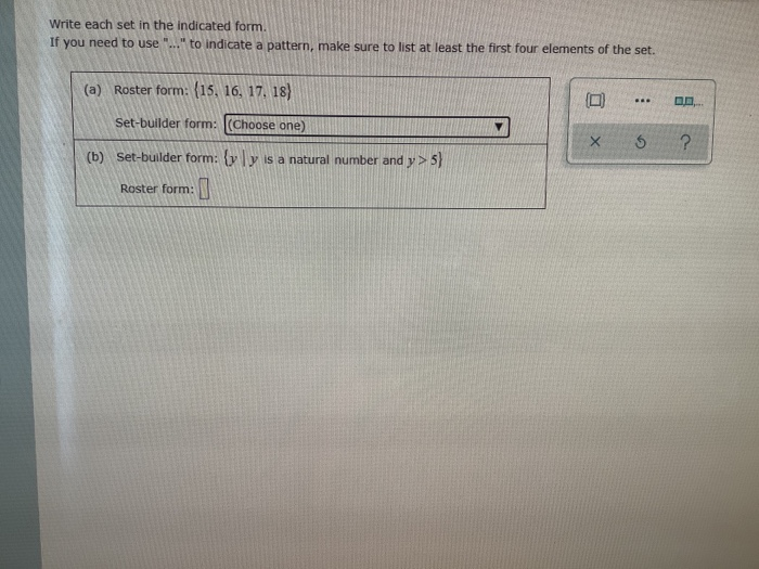 Solved Write each set in the indicated form. If you need to | Chegg.com
