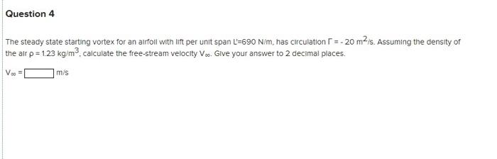 Question 4 The steady state starting vortex for an | Chegg.com