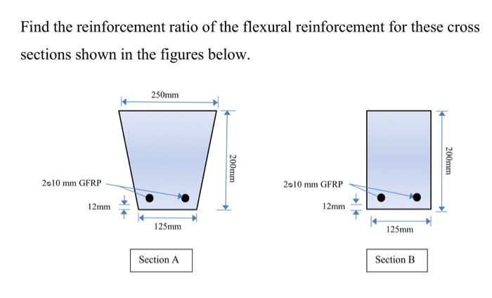 Solved Find the reinforcement ratio of the flexural | Chegg.com