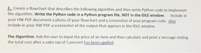 Solved can you show the steps for the code in the idle | Chegg.com