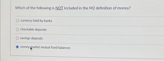 Solved Which of the following is NOT included in the M2 | Chegg.com