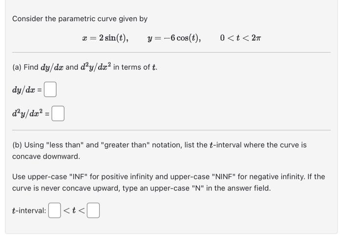 Solved Consider the parametric curve given by | Chegg.com