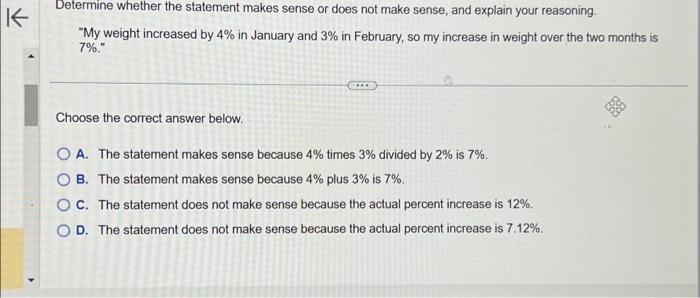Solved Determine whether the statement makes sense or does | Chegg.com