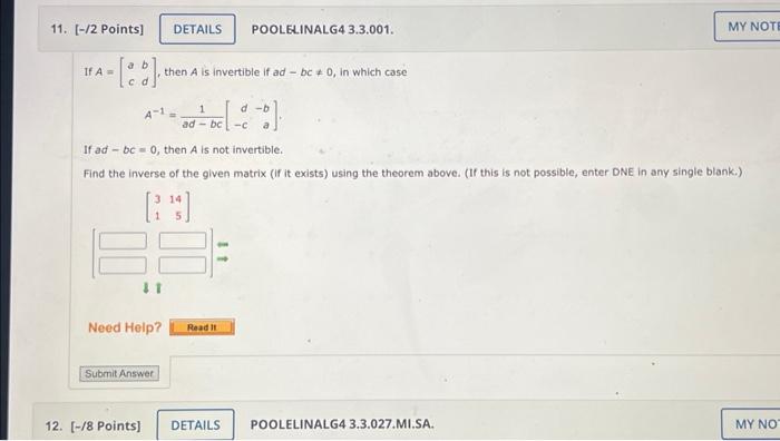 Solved If A=[acbd], then A is invertible if ad−bc =0, in | Chegg.com