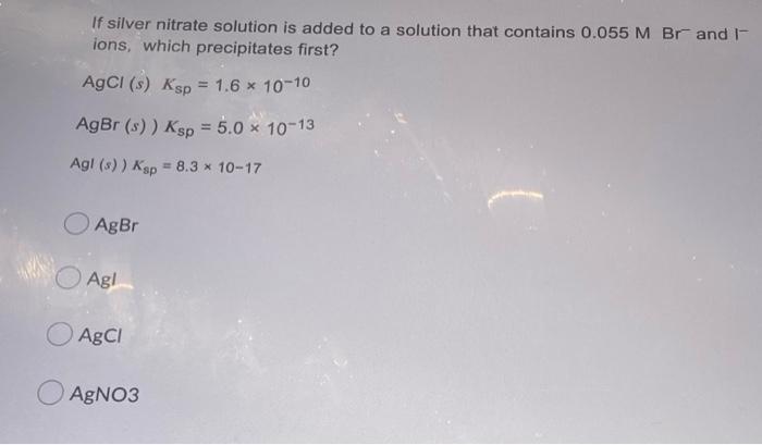 Solved A solution containing AgNO3 is mixed with a solution | Chegg.com