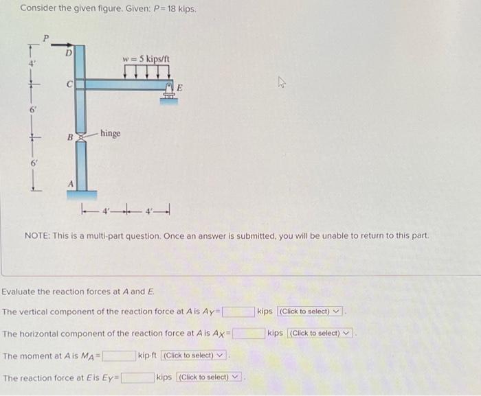 Solved Consider the given figure. Given: P= 18 kips. P P w = | Chegg.com