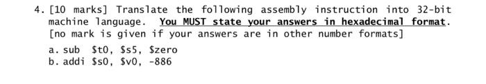 Solved 4. [10 marks] Translate the following assembly | Chegg.com
