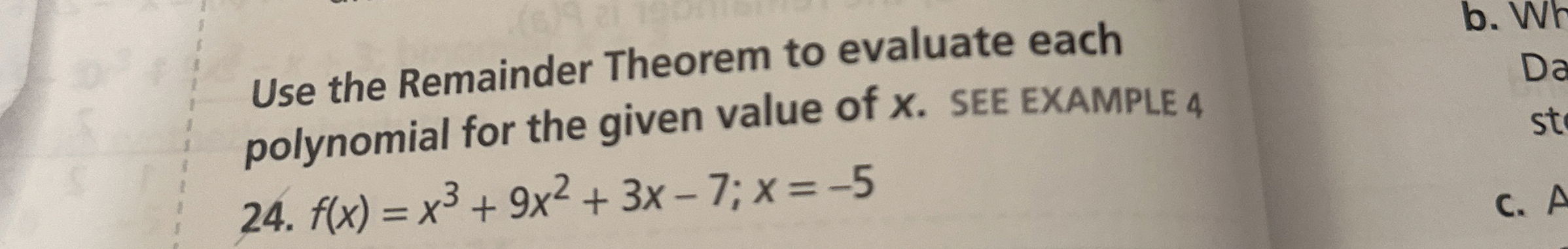 Solved Use the Remainder Theorem to evaluate eachpolynomial | Chegg.com