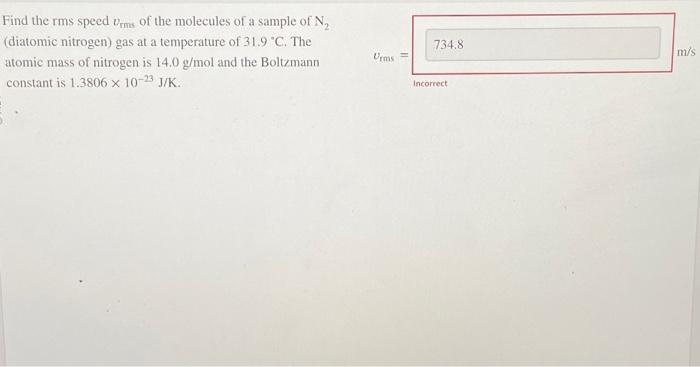 Solved Find the rms speed vrms of the molecules of a sample | Chegg.com