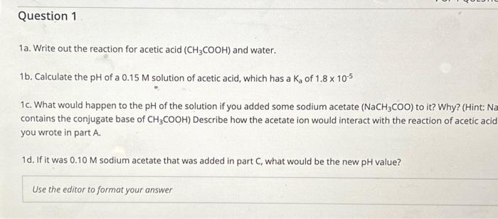 1a. Write out the reaction for acetic acid (CH3COOH) | Chegg.com