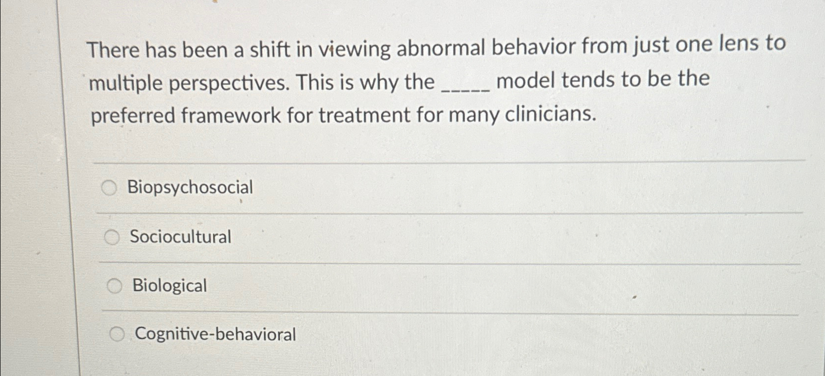 Solved There has been a shift in viewing abnormal behavior | Chegg.com