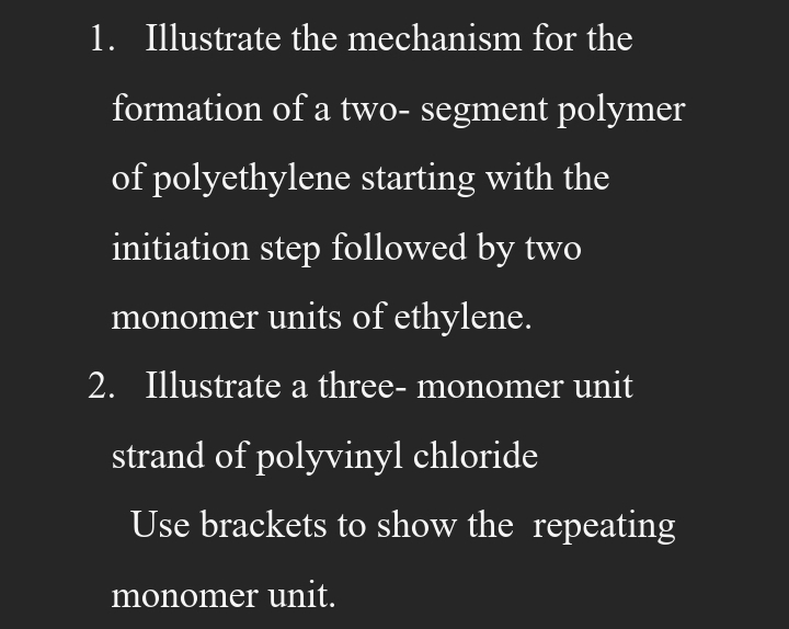Solved Illustrate the mechanism for theformation of a two- | Chegg.com