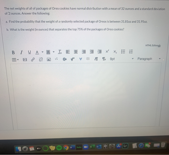 Solved The net weights of all of packages of Oreo cookies | Chegg.com