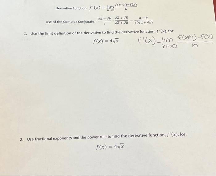 Solved Derivative Function: f′(x)=limh→0hf(x+h)−f(x) Use of | Chegg.com