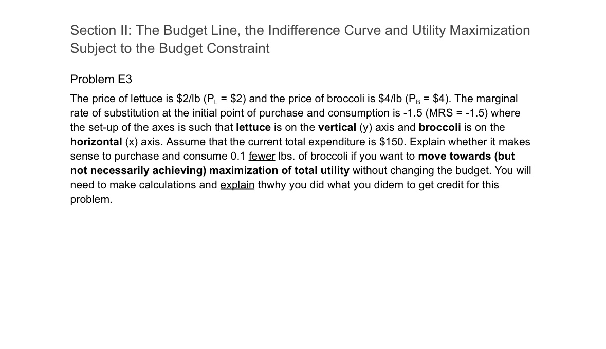 Solved Section II: The Budget Line, the Indifference Curve | Chegg.com