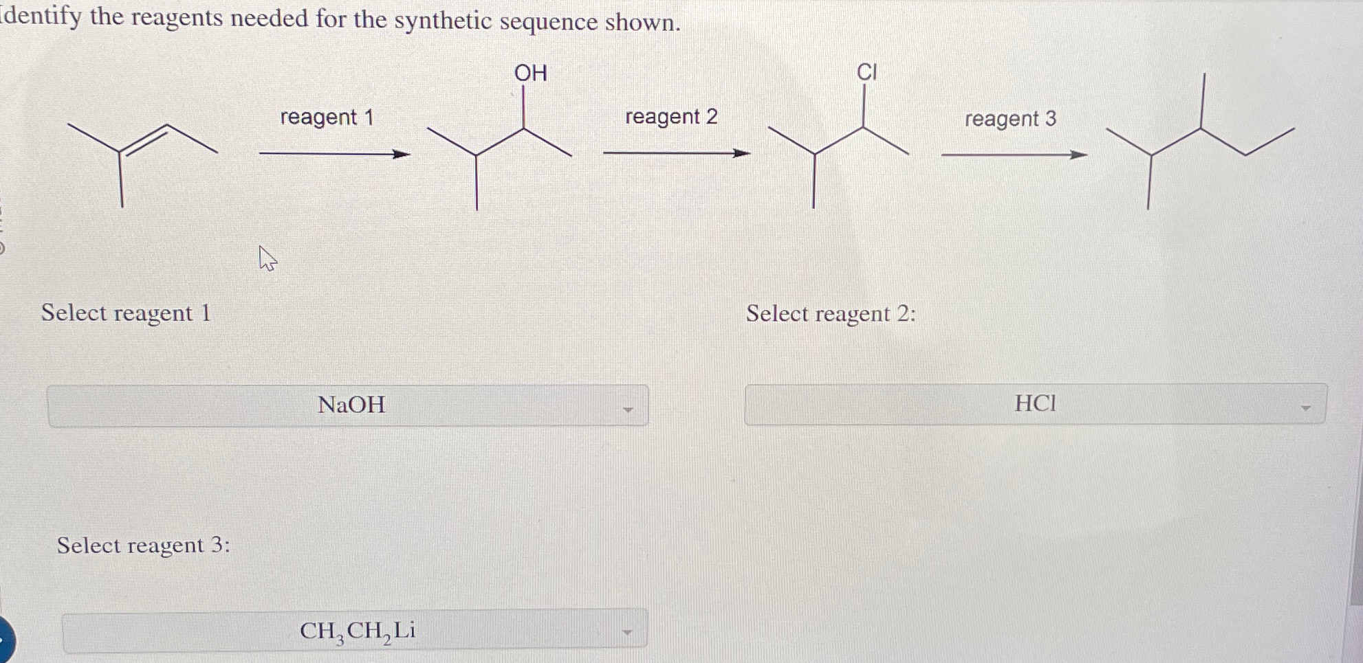 Solved dentify the reagents needed for the synthetic | Chegg.com Solved dentify the reagents needed for the synthetic | Chegg.com