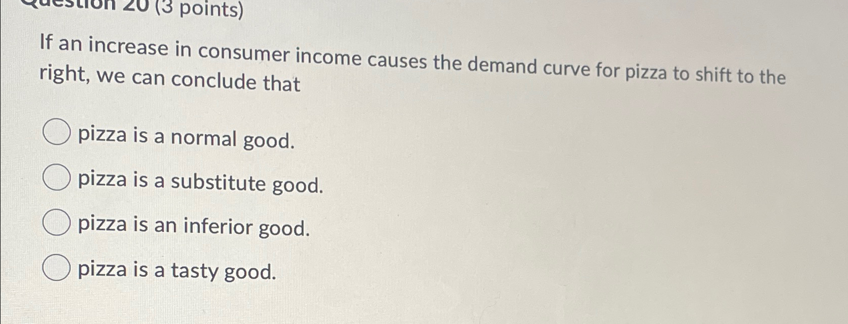 Solved If an increase in consumer income causes the demand | Chegg.com