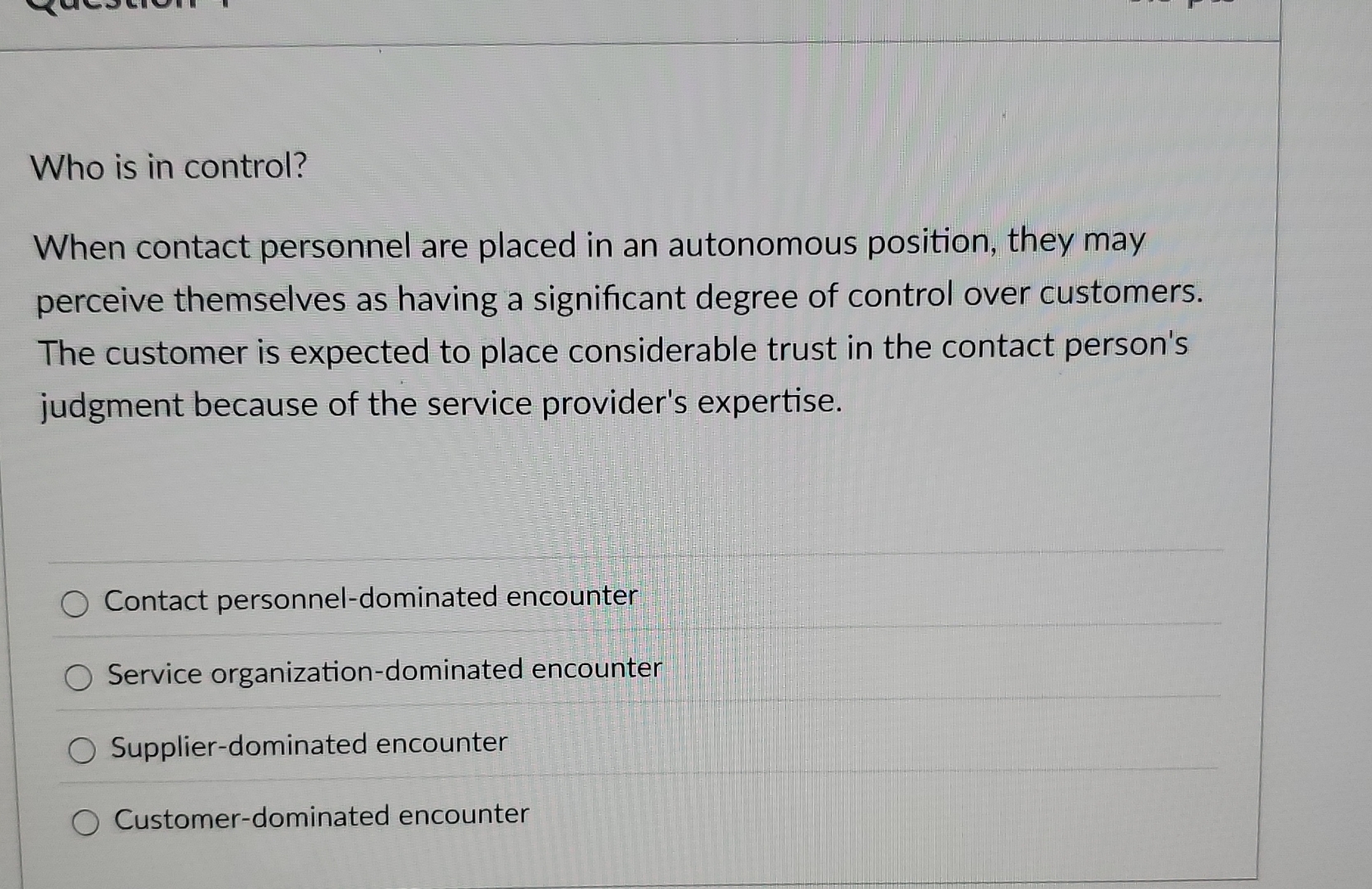 Solved Who is in control?When contact personnel are placed | Chegg.com