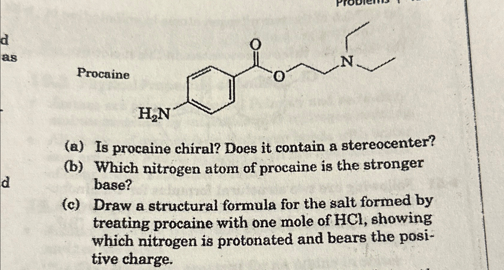 Solved (a) ﻿Is procaine chiral? Does it contain a | Chegg.com
