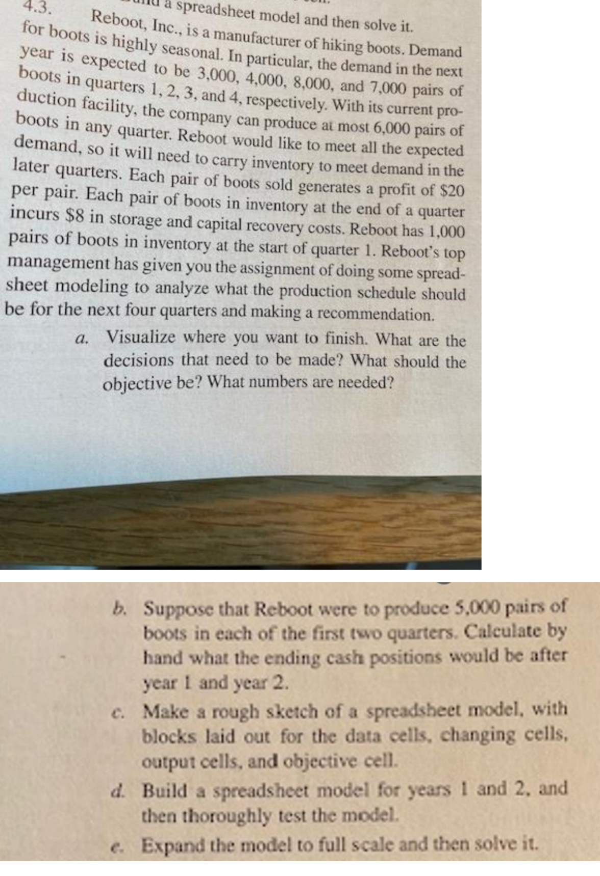 Solved 4.3. ﻿Reboot, I spreadsheet model and then solve | Chegg.com