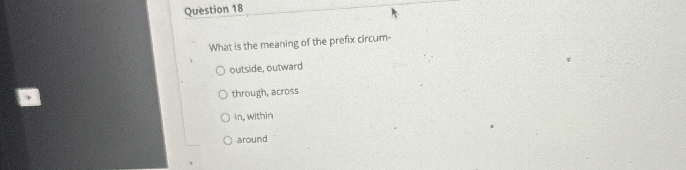 Solved Question 18What is the meaning of the prefix | Chegg.com