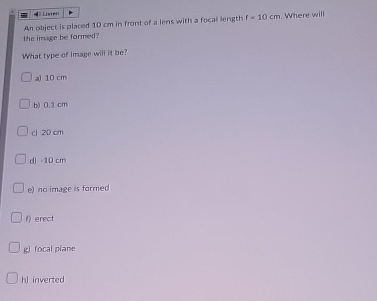 Solved An object is placed 10 ﻿cm in front of a lens with a | Chegg.com