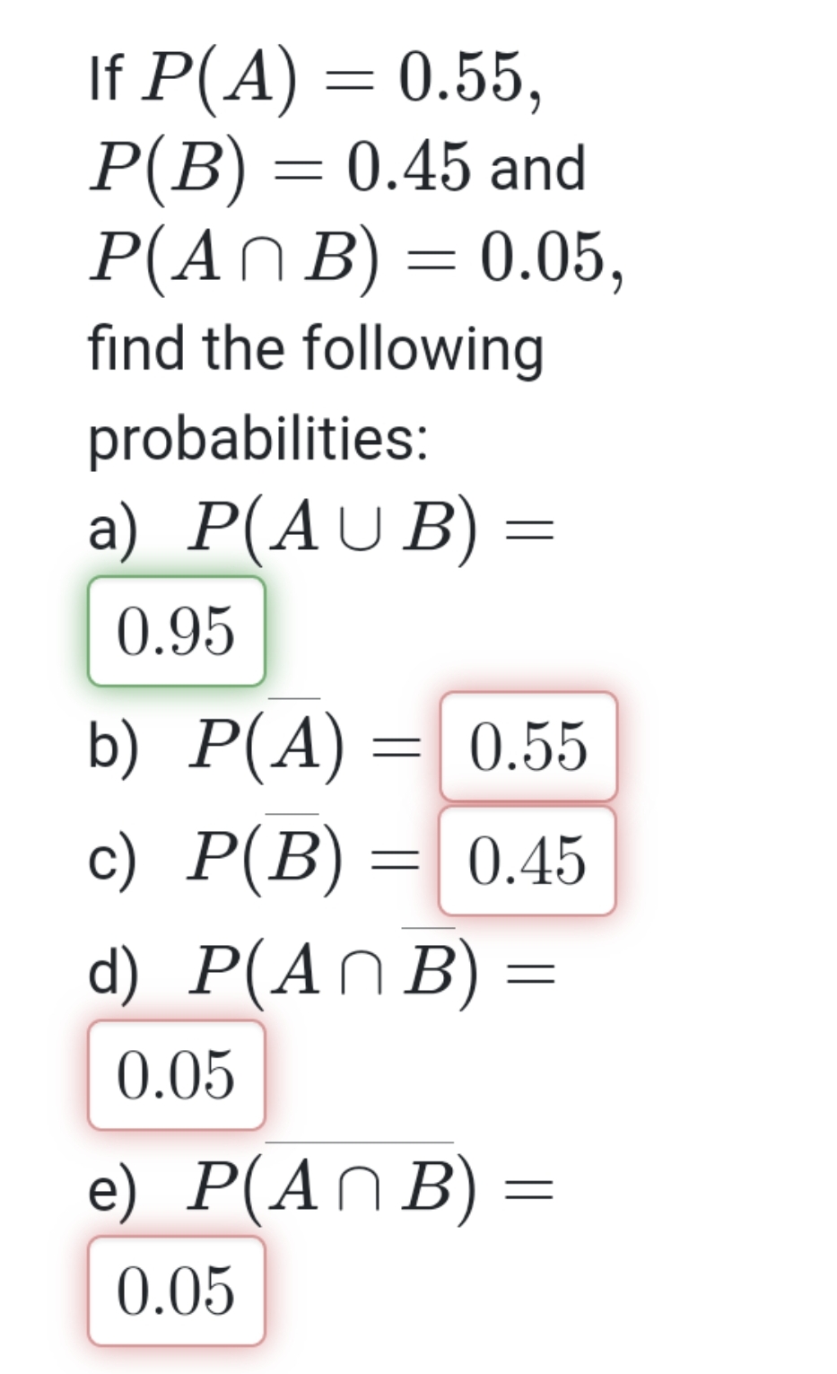 Solved If P(A)=0.55P(B)=0.45 ﻿and P(A∩B)=0.05find the | Chegg.com