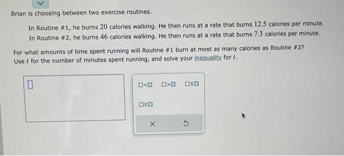 Solved Brian is choosing between two exercise routines. In | Chegg.com