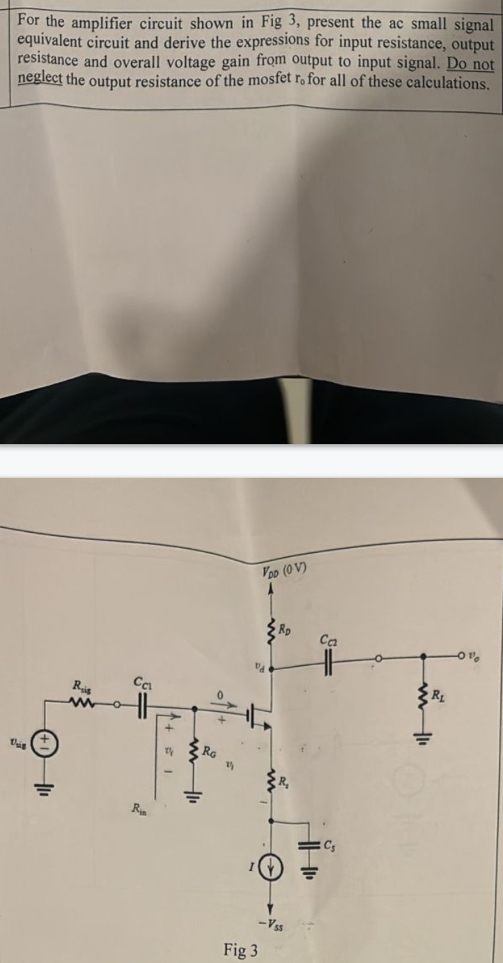 Solved For the amplifier circuit shown in Fig 3, ﻿present | Chegg.com