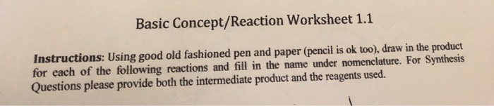 Solved Basic Concept/Reaction Worksheet 1.1 Instructions: | Chegg.com