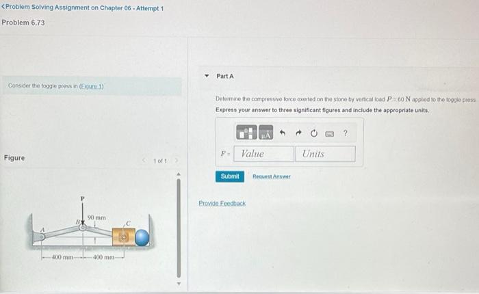 Solved Consider the toggle press.Part A) Determine the | Chegg.com