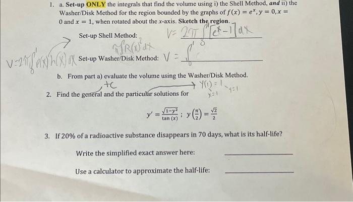 Solved 1. a. Set-up ONLY the integrals that find the volume | Chegg.com