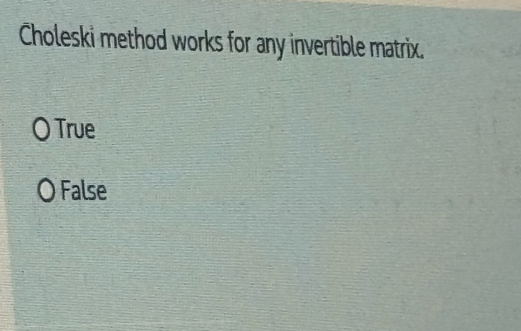 Solved Choleski method works for any invertible | Chegg.com