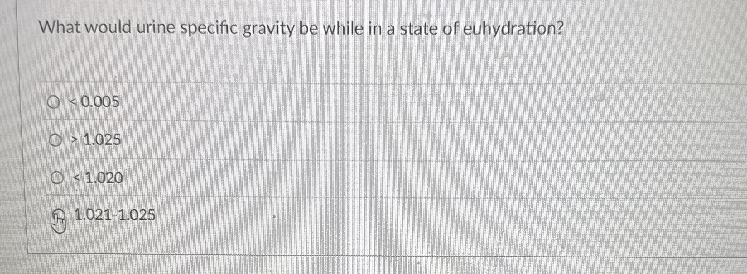 Solved What would urine specific gravity be while in a state | Chegg.com
