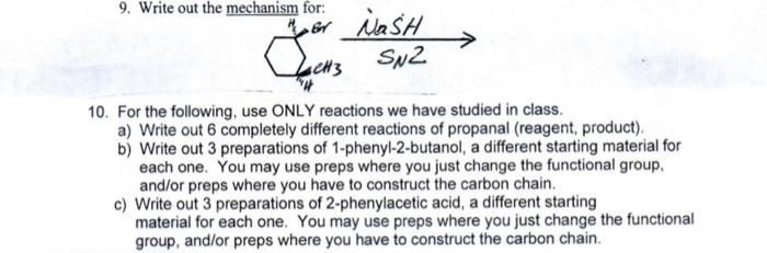 Solved 9. Write out the mechanism for: her NASH ScH3 SN2 ta | Chegg.com
