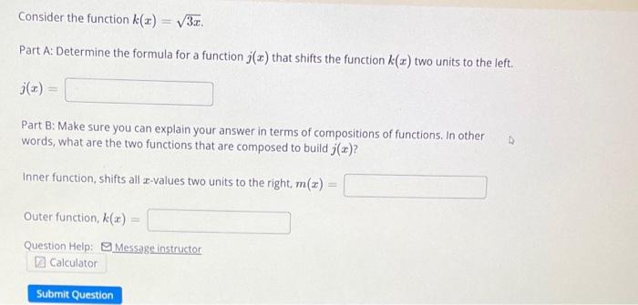Solved Consider the function k(x)=3x. Part A: Determine the | Chegg.com