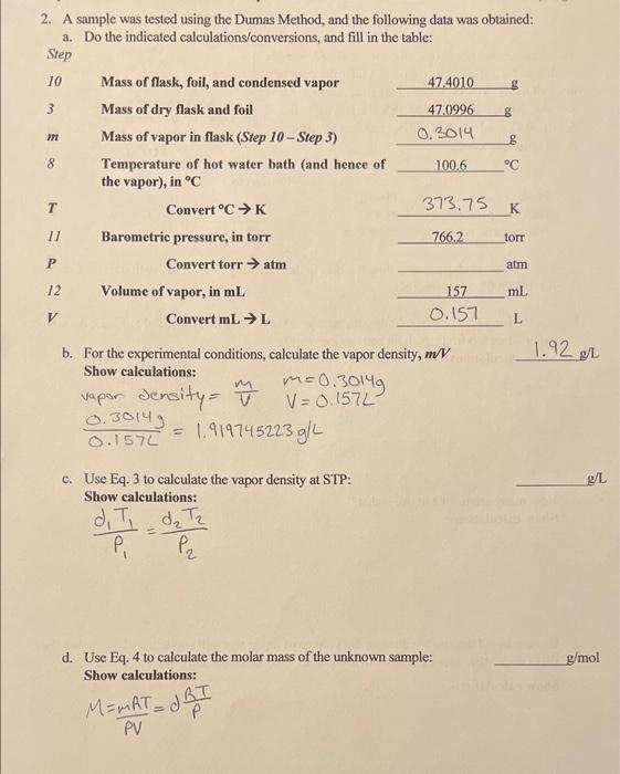 Solved 2. A sample was tested using the Dumas Method, and | Chegg.com