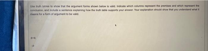 Solved Use truth tables to show that the argument forms | Chegg.com