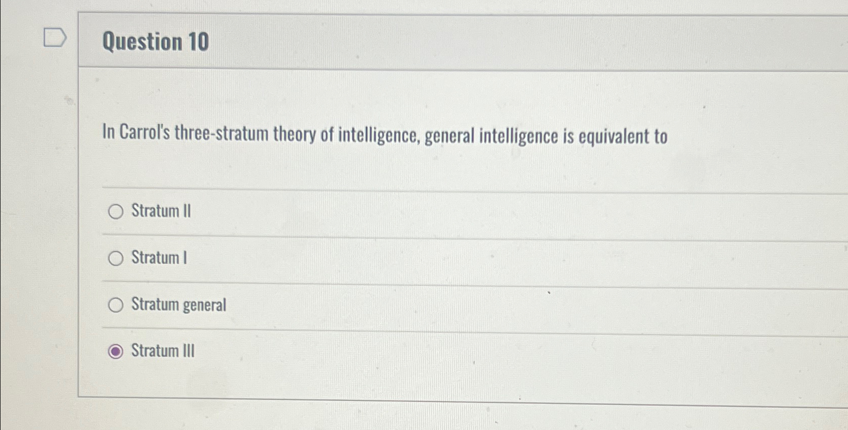 Solved Question 10In Carrol's three-stratum theory of | Chegg.com