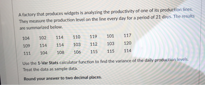Solved A factory that produces widgets is analyzing the | Chegg.com