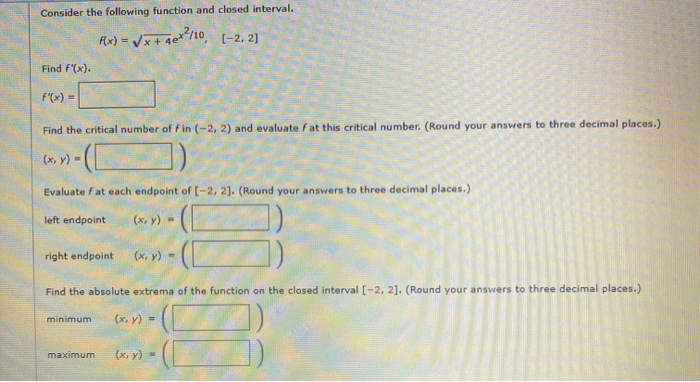 Solved Consider the following function and closed interval. | Chegg.com