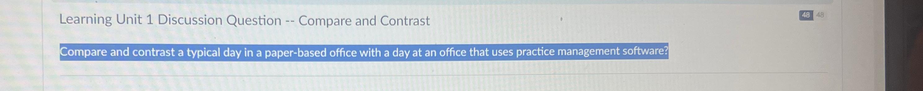 Solved Learning Unit 1 ﻿Discussion Question -- ﻿Compare and | Chegg.com
