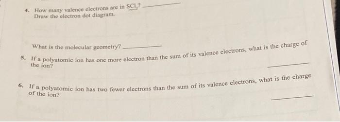 Solved 4. How many valence electrons are in SCl2 ? Draw the | Chegg.com