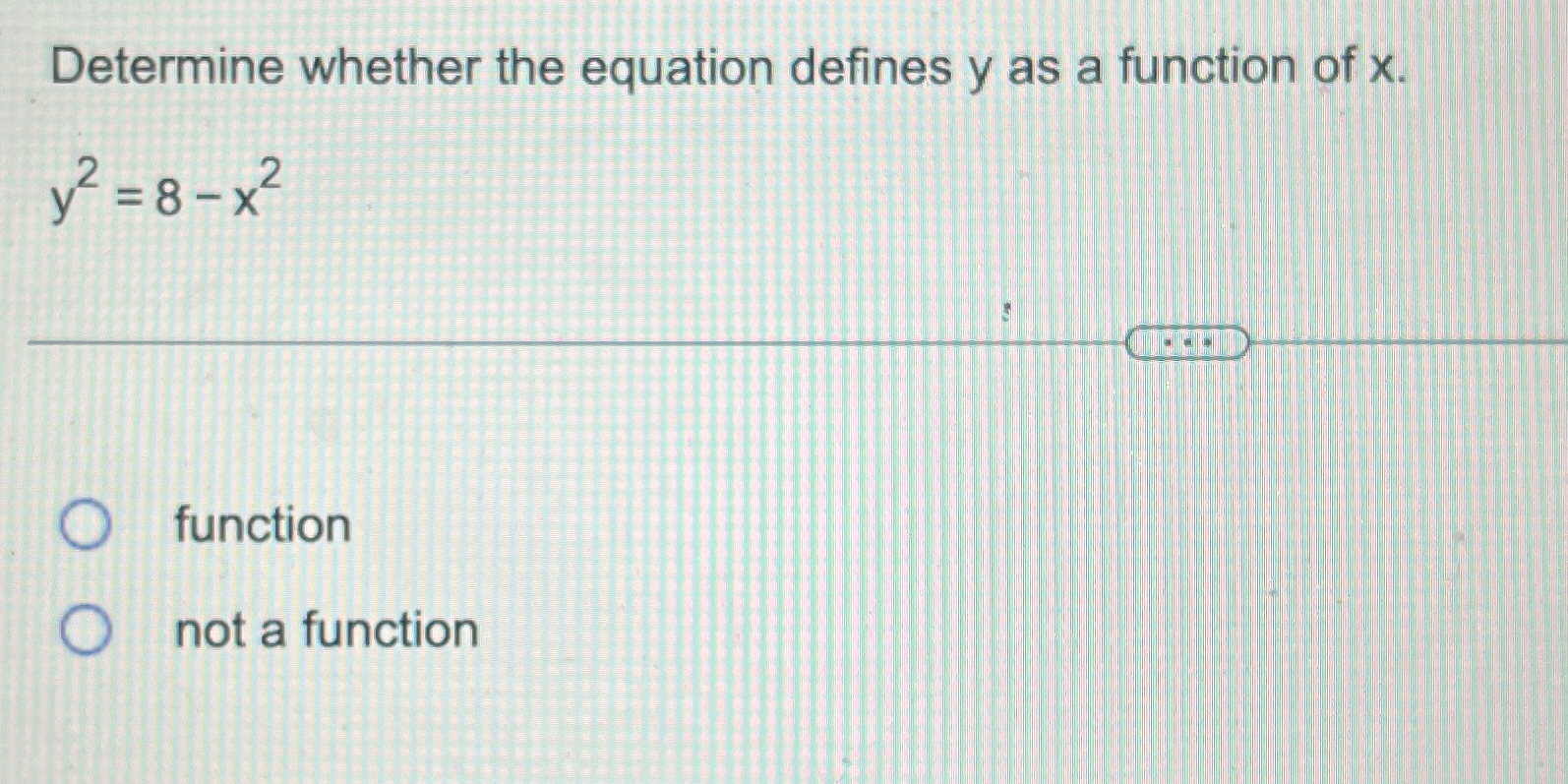 Solved Determine Whether The Equation Defines Y ﻿as A