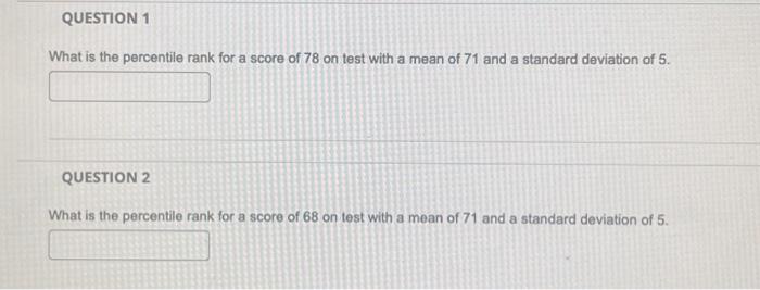 Solved What is the percentile rank for a score of 78 on test | Chegg.com