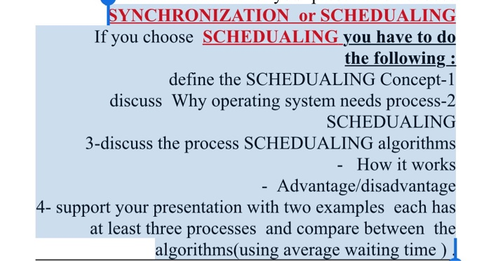 Solved SYNCHRONIZATION or SCHEDUALING If you choose | Chegg.com