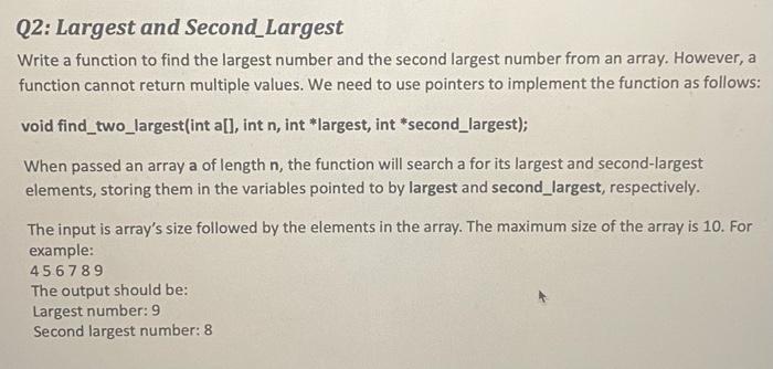 Solved Q2: Largest and Second_Largest Write a function to | Chegg.com