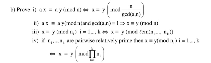 Solved mod_n b) Prove i) a x = a y (mod n) = x= y mod- | Chegg.com