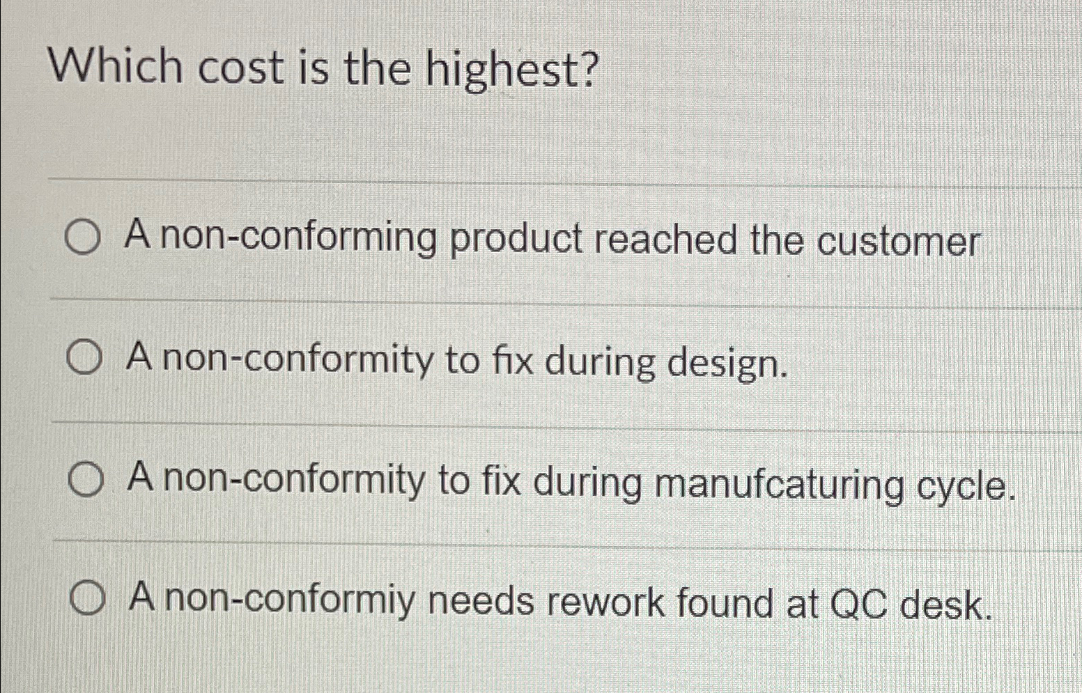 Solved Which cost is the highest?A non-conforming product | Chegg.com