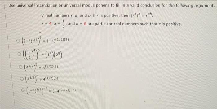 Solved Use universal instantiation or universal modus ponens | Chegg.com